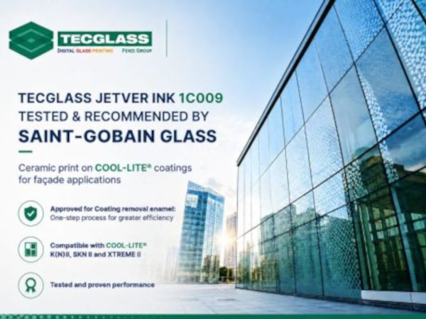 Tecglass JETVER Ceramic Ink Recognized by Saint-Gobain Glass for COOL ...